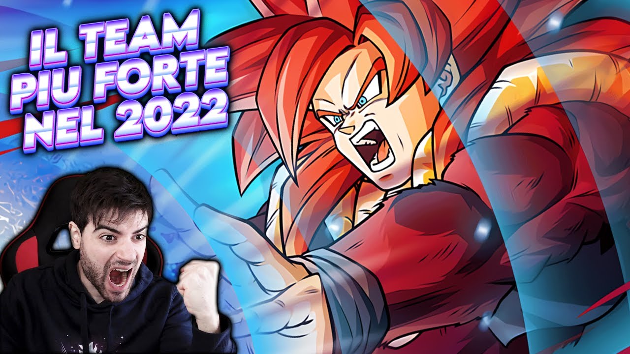 IL TEAM PIÙ FORTE DI SEMPRE NEL 2022 │ ドラゴンボールz ドッカンバトル まとめ